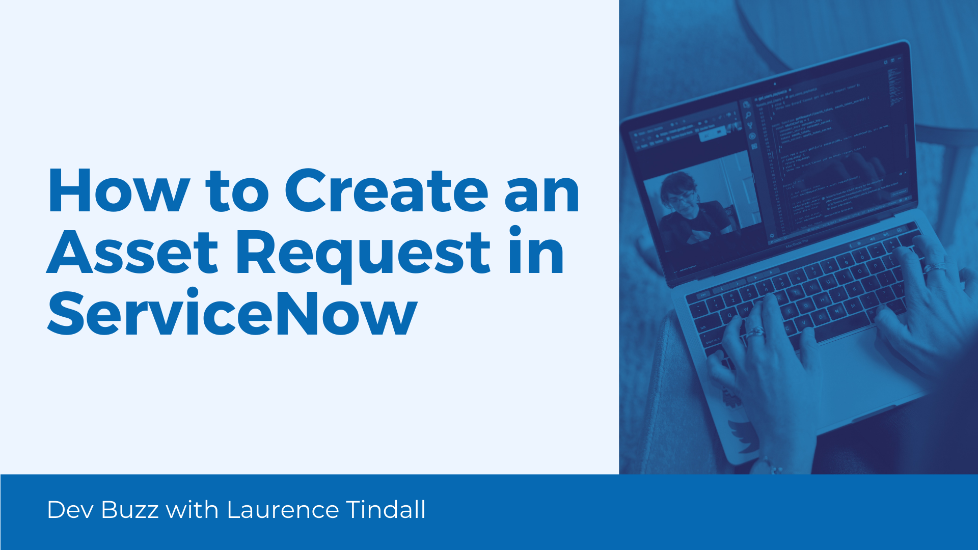 How to Create an Asset Request in ServiceNow